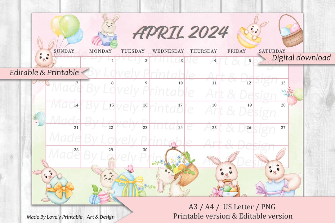 EDITABLE April 2024 Calendar, Happy Easter Day With Cute Bunnies ...