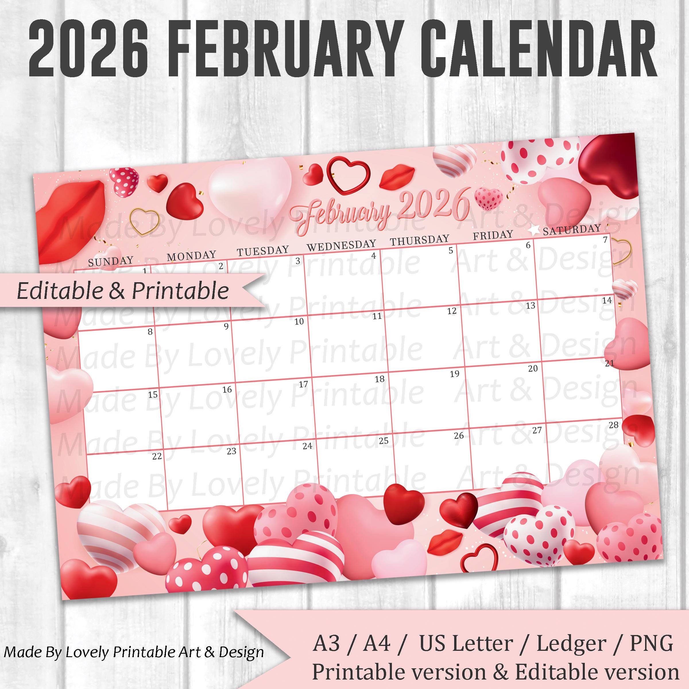 EDITABLE February 2026 Calendar, Sweet Valentine With Lovely Heart ...