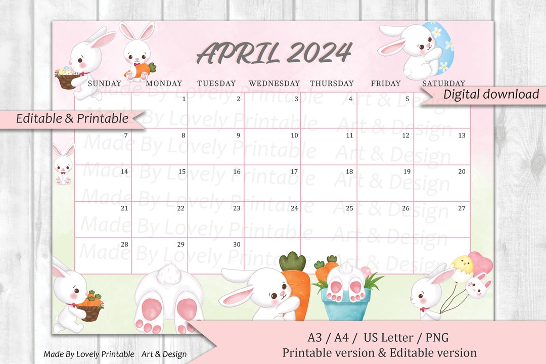 EDITABLE April 2024 Calendar, Happy Easter Day With Cute Bunnies ...