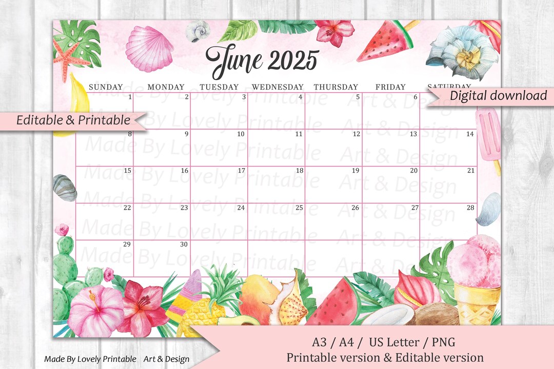 EDITABLE June Calendar, Happy Summer Vibe, Tropical Fruit & Ice Cream ...