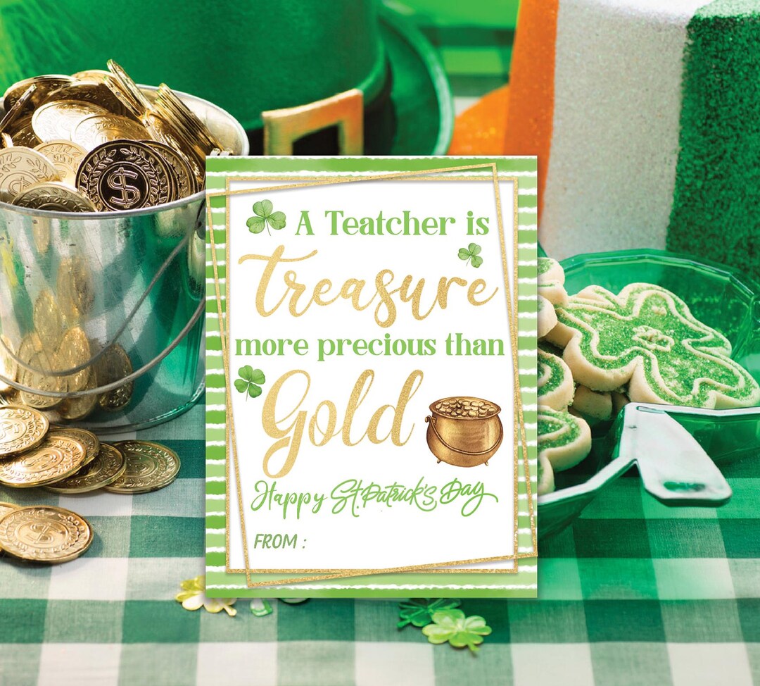 Printable St Patrick's Day Gift Tags, A Teacher is a Treasure Gift Tag ...