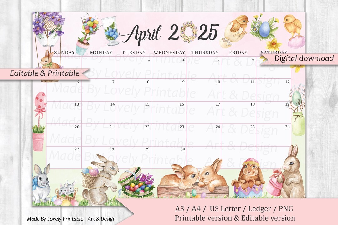 EDITABLE April 2025 Calendar, Happy Easter Day With Cute Bunnies and ...