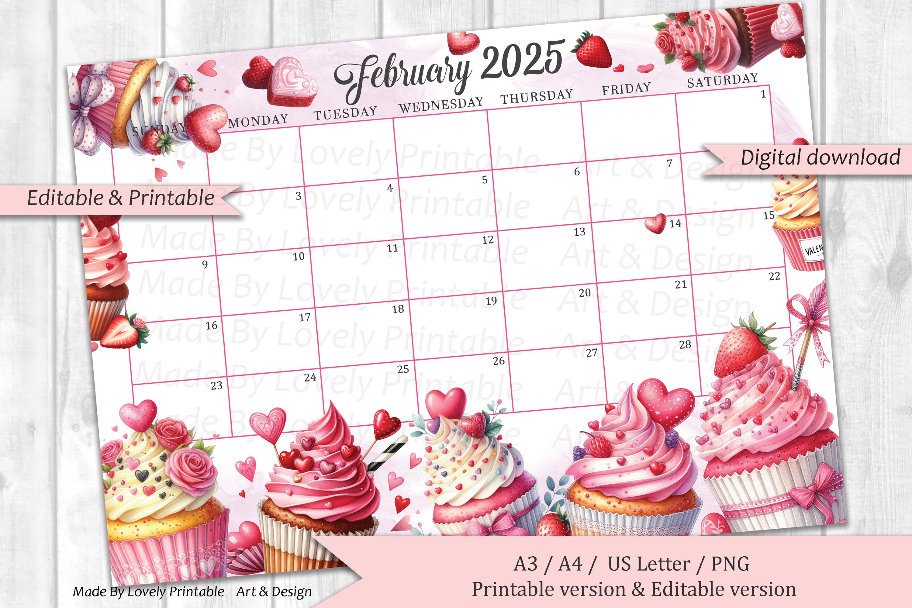 EDITABLE February 2025 Calendar, Happy Valentine With Sweet Treats ...