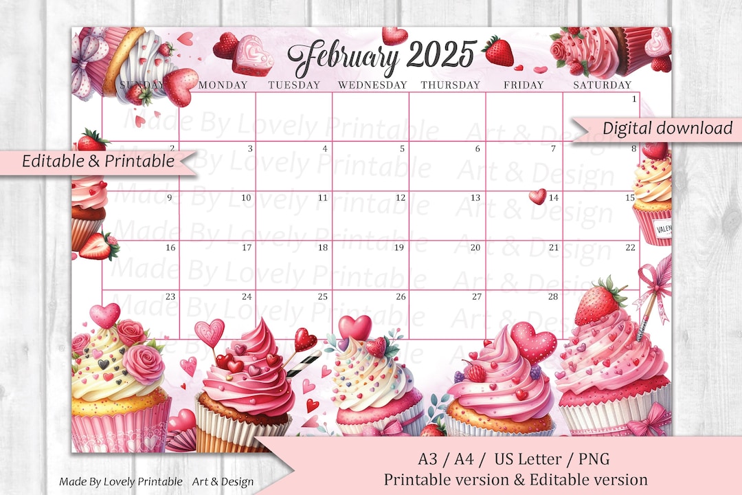 EDITABLE February 2025 Calendar, Happy Valentine With Sweet Treats ...
