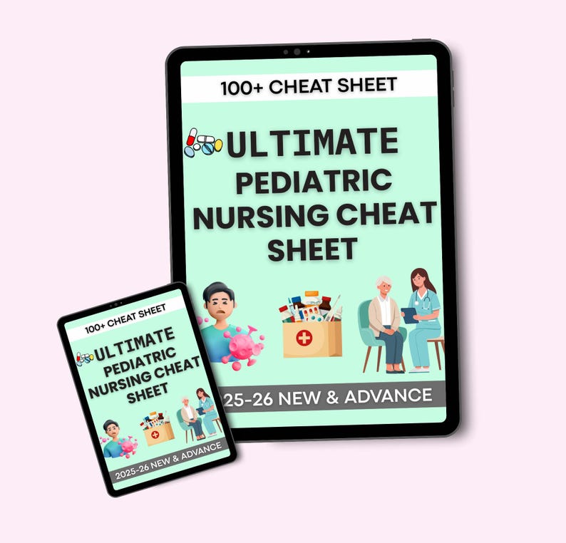 Complete Pediatric Nursing Cheat Sheet: Key Info for Nurses - Etsy