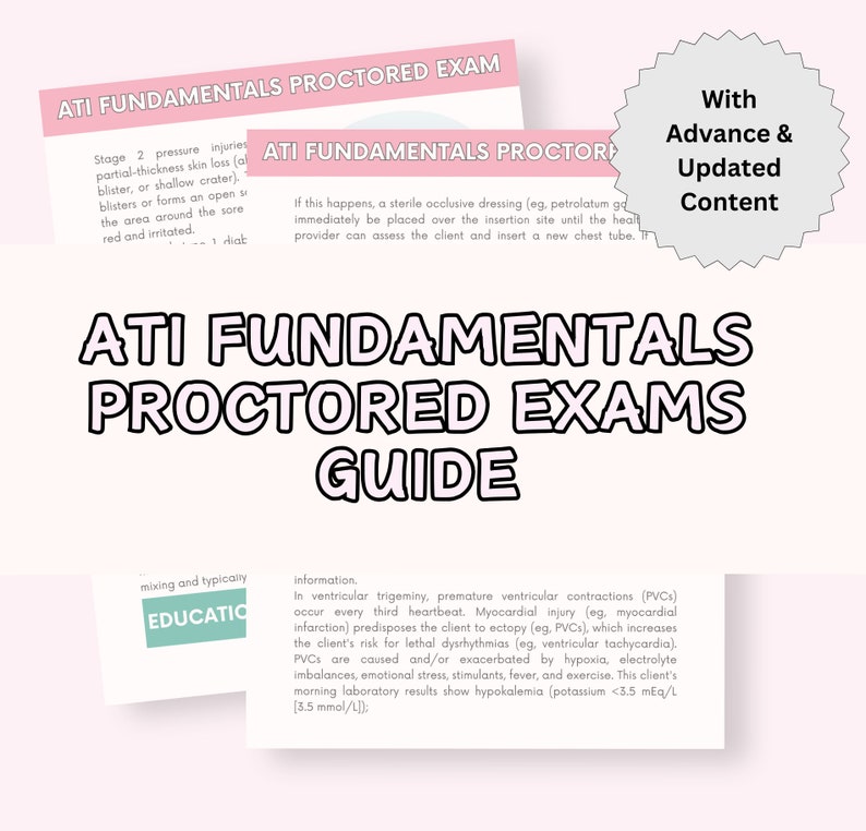 ATI Fundamentals Proctored Exam Study Guide: Nursing Notes - Etsy