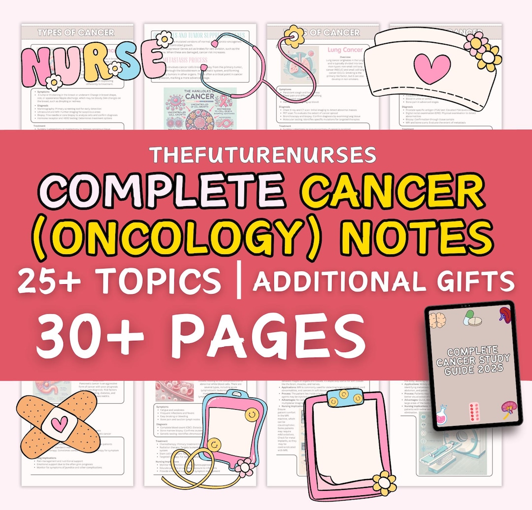 Cancer Nursing School Notes: Medsurg, Pharmacology, Pediatrics (digital ...