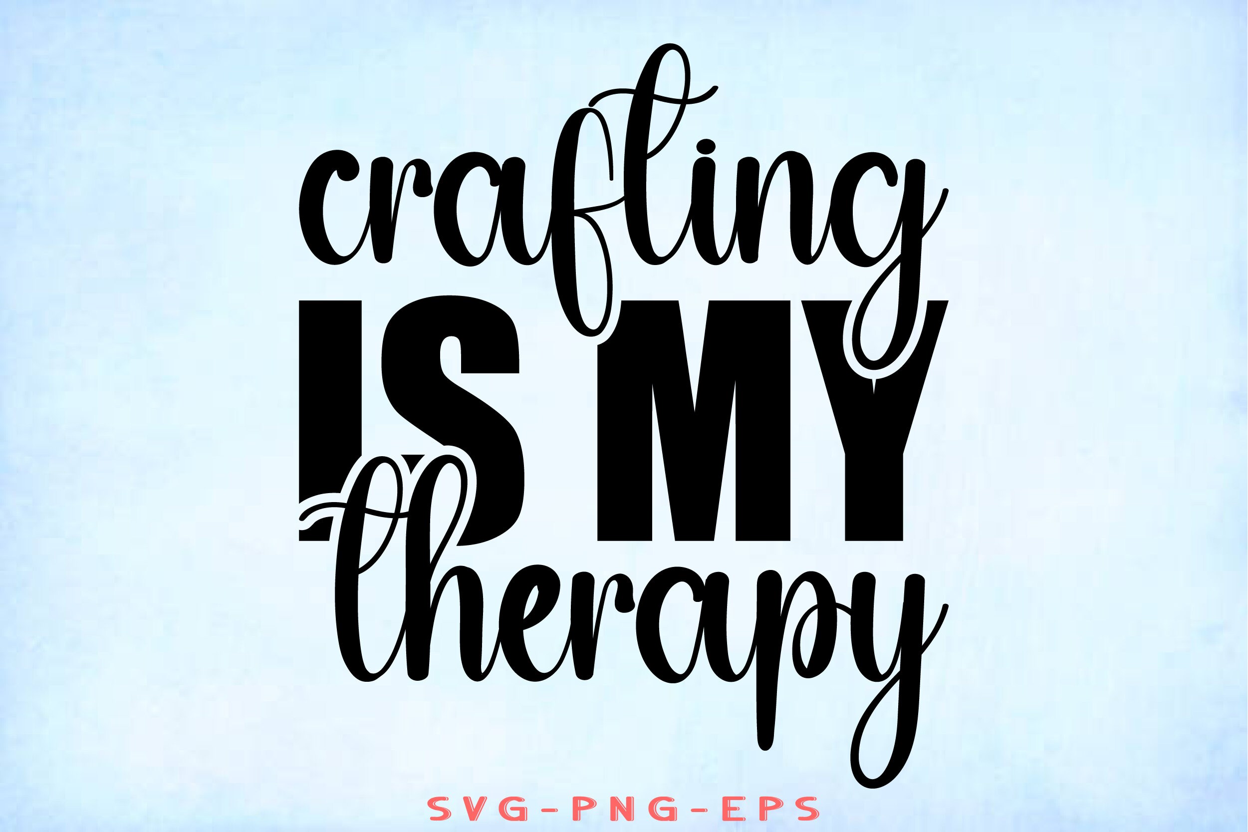 Crafting is My Therapy SVG Crafter Shirt Svg Crafters Svg - Etsy