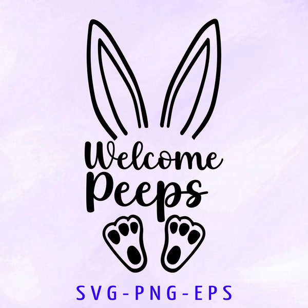 Welcome Peeps Svg - Etsy