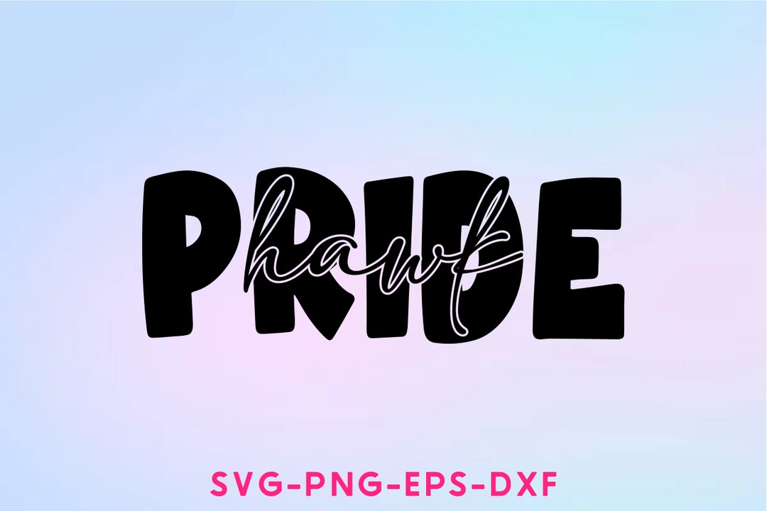 Hawk Pride Svg, Team Spirit SVG, Hawk Pride Game Sport Svg, Silhouette ...