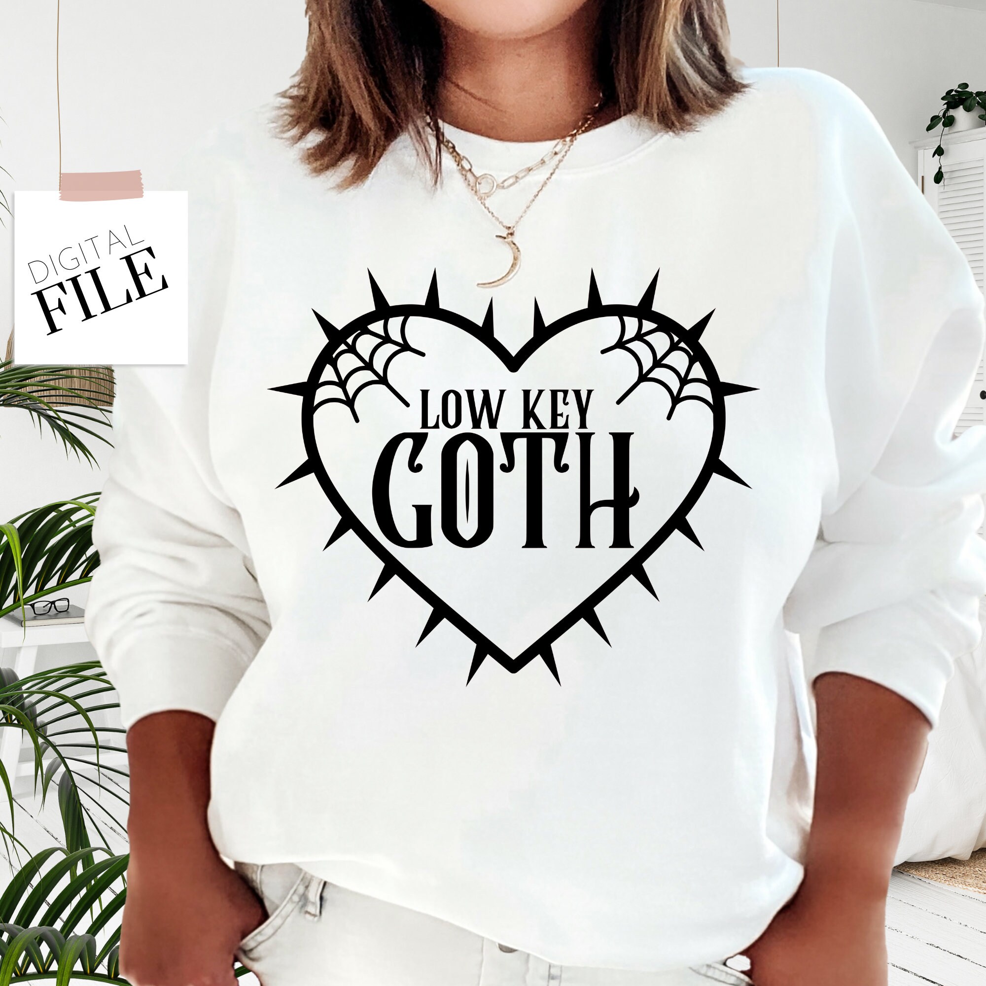 Low Key Goth SVG and PNG File, Gothic PNG, Witchy Vibes, Sublimation ...