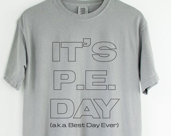 Physical Education PE Teacher Phys Ed Shirt Graphic Tee Unisex Teacher ...