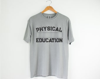 Physical Education PE Teacher Phys Ed Shirt Graphic Tee Unisex Teacher ...