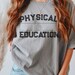 Physical Education PE Teacher Phys Ed Shirt Graphic Tee Unisex Teacher ...