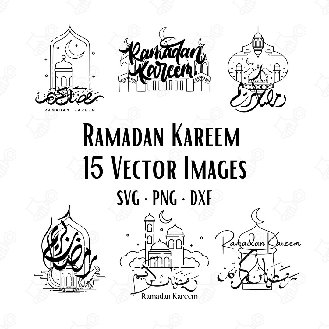 Ramadan Kareem SVG PNG DXF 15 Clipart Bundle Instant Download Digital ...
