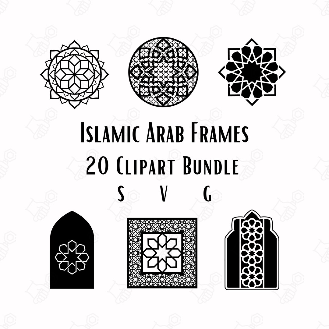 Islamic Arab Frames 20 Clipart Bundle SVG Files Instant Download Vector ...