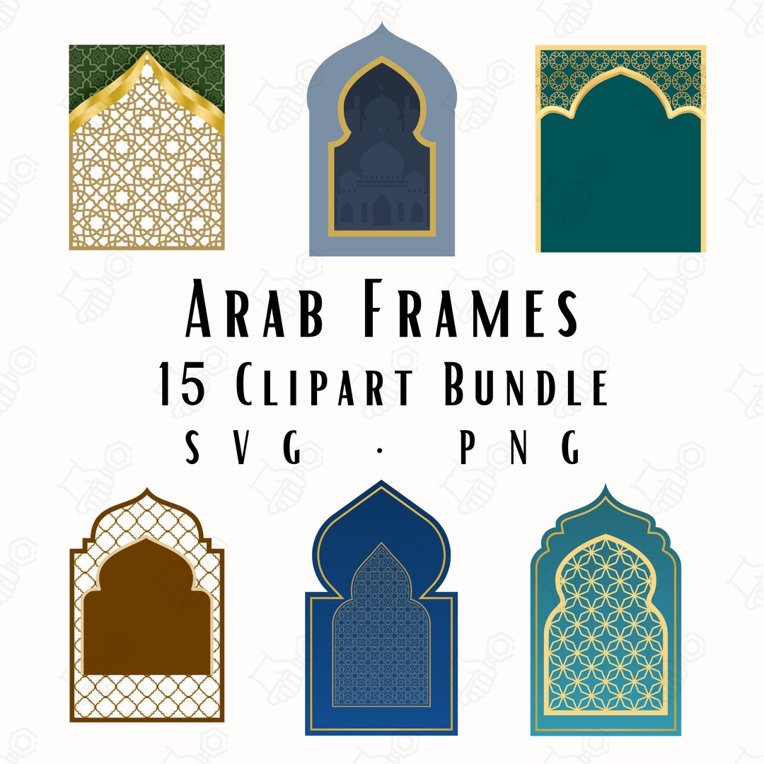 Arab Frame Vector Designs 15 Clipart Bundle SVG PNG Instant Download ...