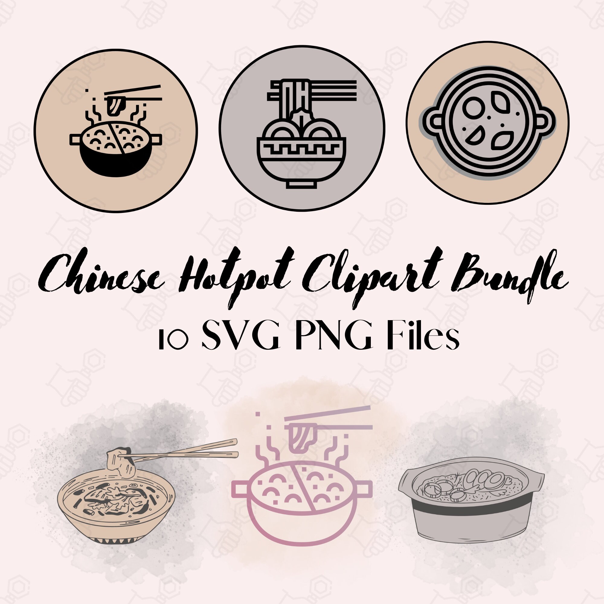 Chinese Hotpot Clipart Image Bundle 10 Svg Png Cut Files for Cricut ...