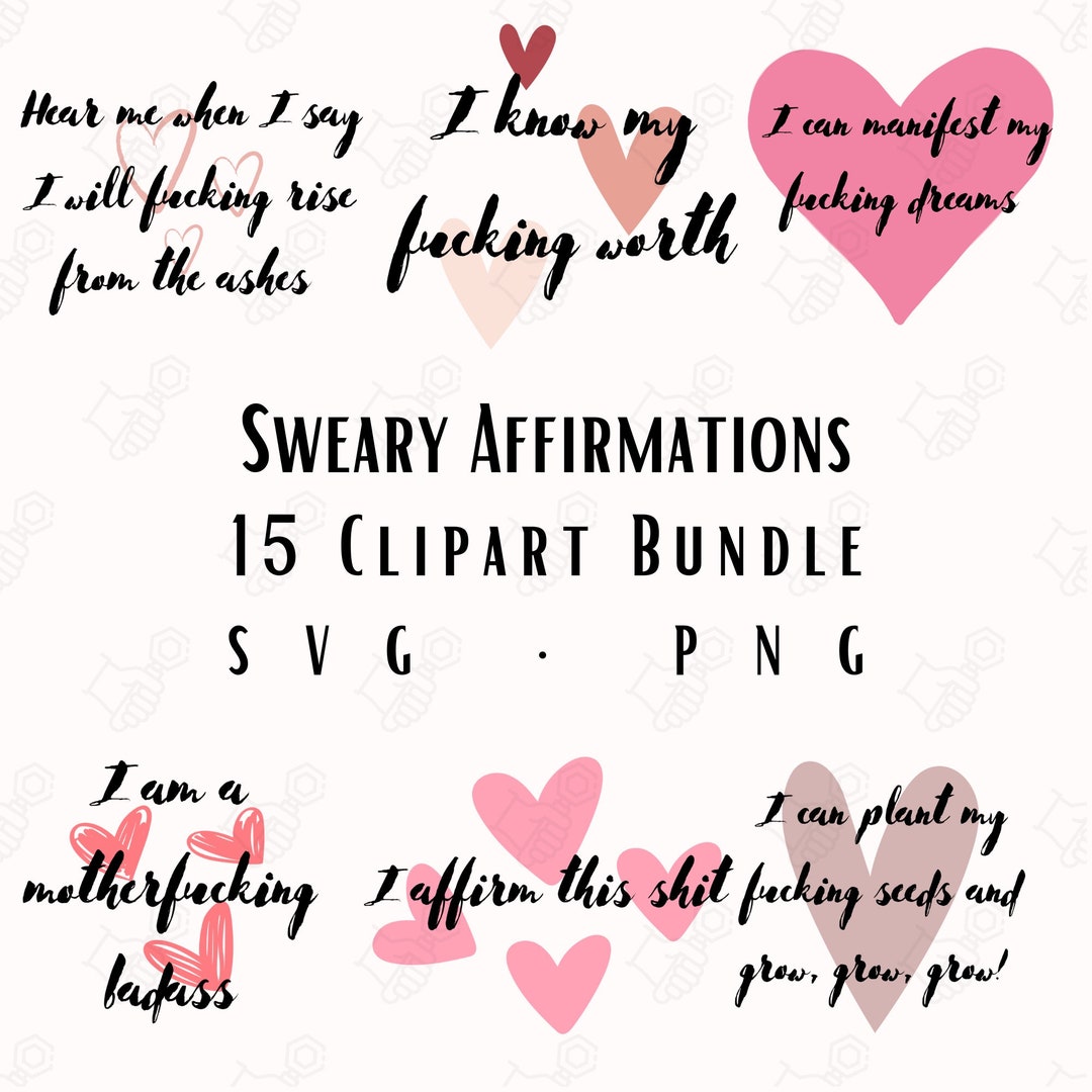 Sweary Affirmations Pink Hearts SVG PNG 15 Clipart Bundle Padk Instant ...