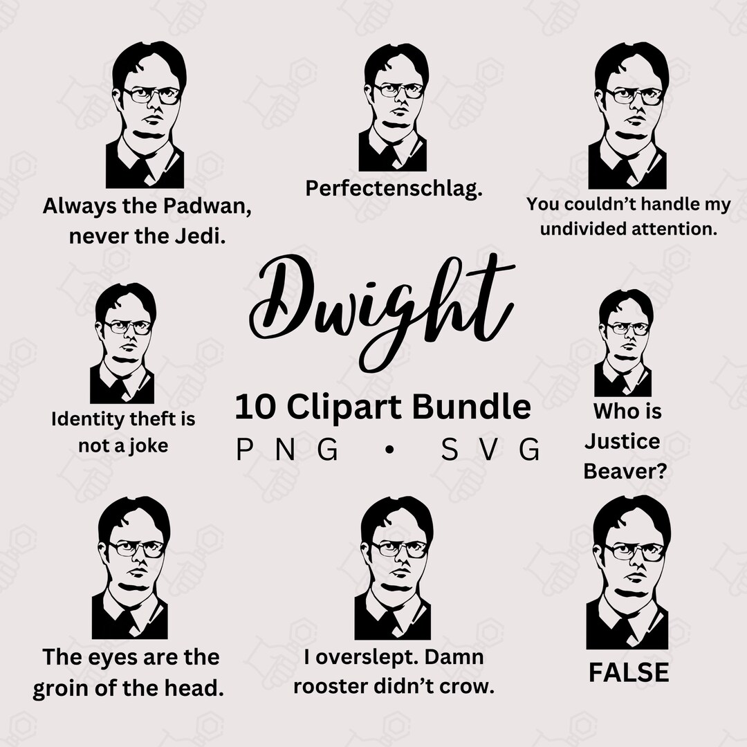 Dwight Funny Quotes Svg Png Pack 10 Images Instant Download | the ...