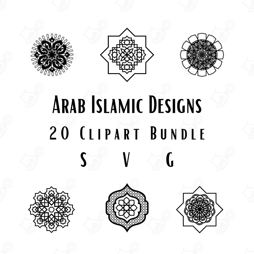 Islamic Arab Designs 20 Clipart Bundle SVG Files Instant Download ...