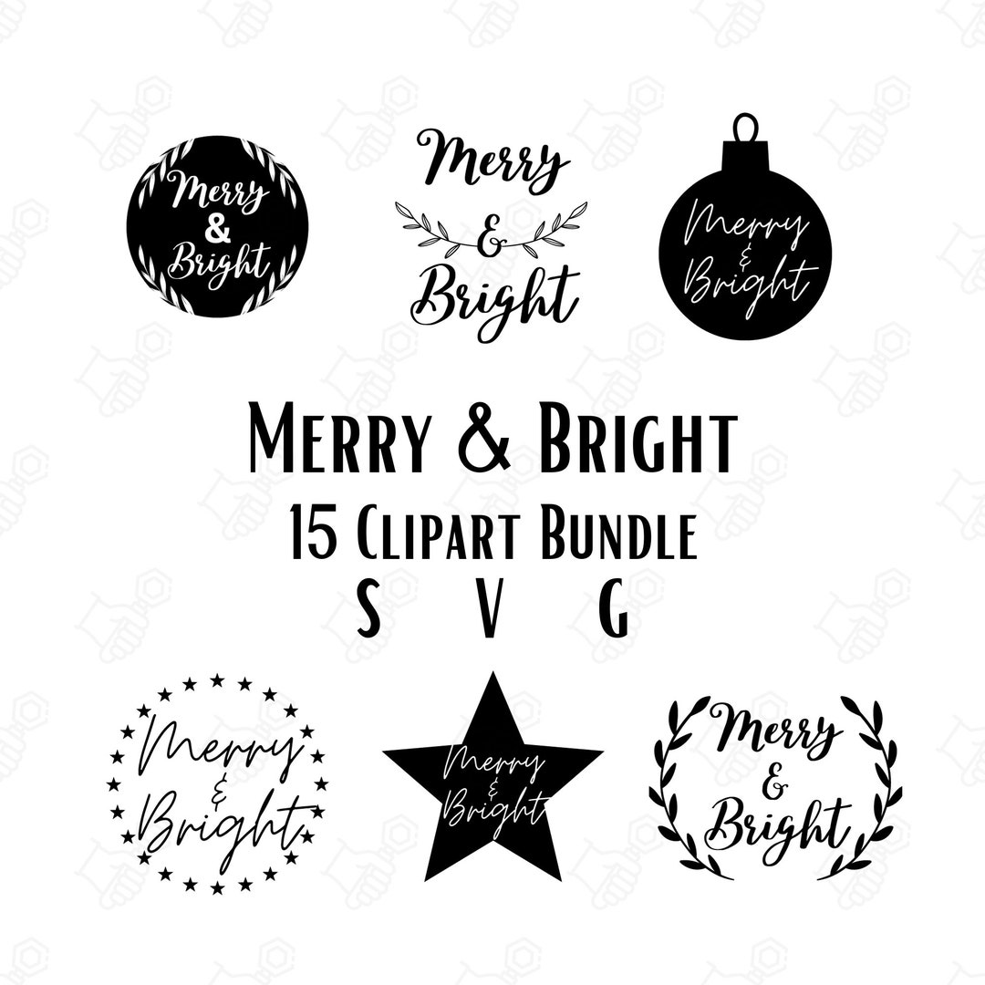Merry and Bright SVG Clipart Bundle 15 Files Instant Download - Etsy
