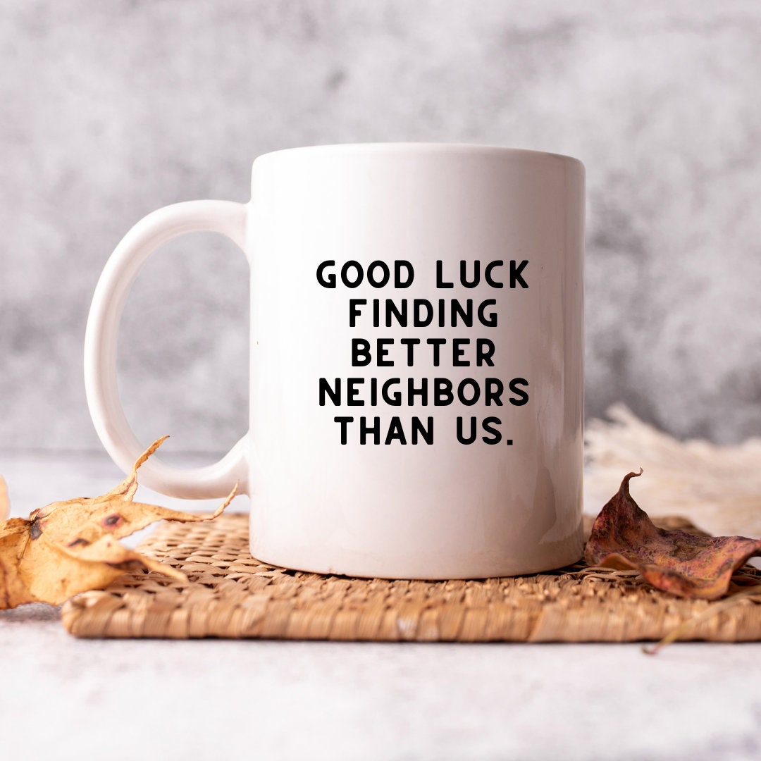 Funny Neighbor Moving Gift, Moving Away Gift, Funny Going Away Present ...