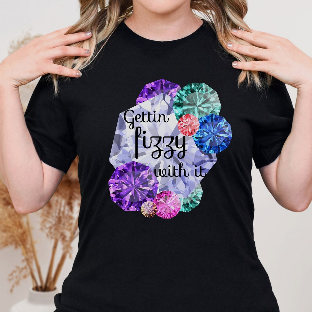 Shirt Get Fizzy Shirt for Bomb Party Seller Shirt for Your - Etsy