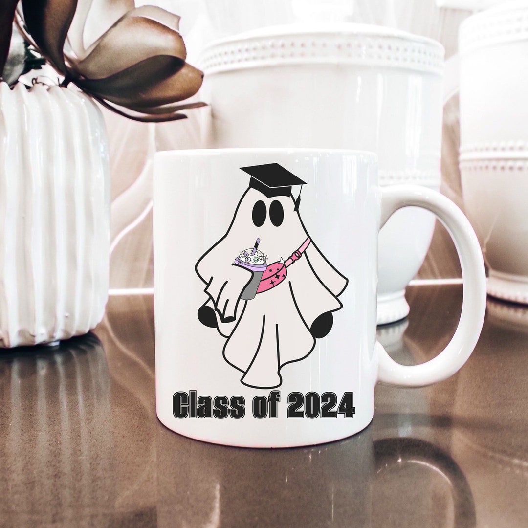 Cute Ghost Graduation Mug Class of 2024, Graduation, Graduation Gifts ...