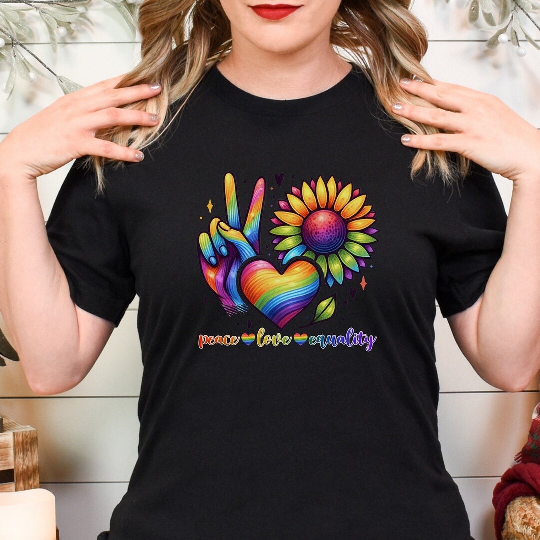 Peace Love Equality Shirt, Pride Month Cute T-shirt, Rainbow Pride ...