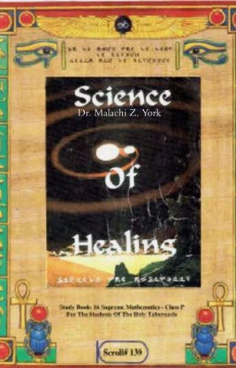 Science of Healing by Dr. Malachi Z. York: Holistic Wellness Ebook ...