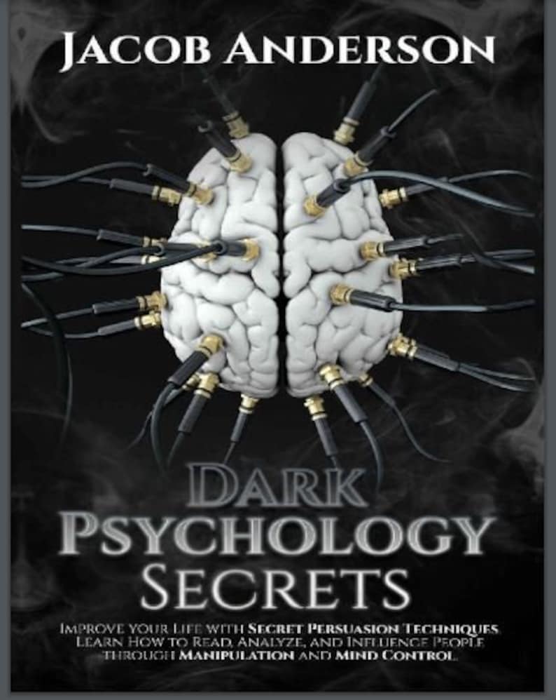 Dark Psychology Secrets PDF: Manipulation Tactics, Mind Control, NLP ...