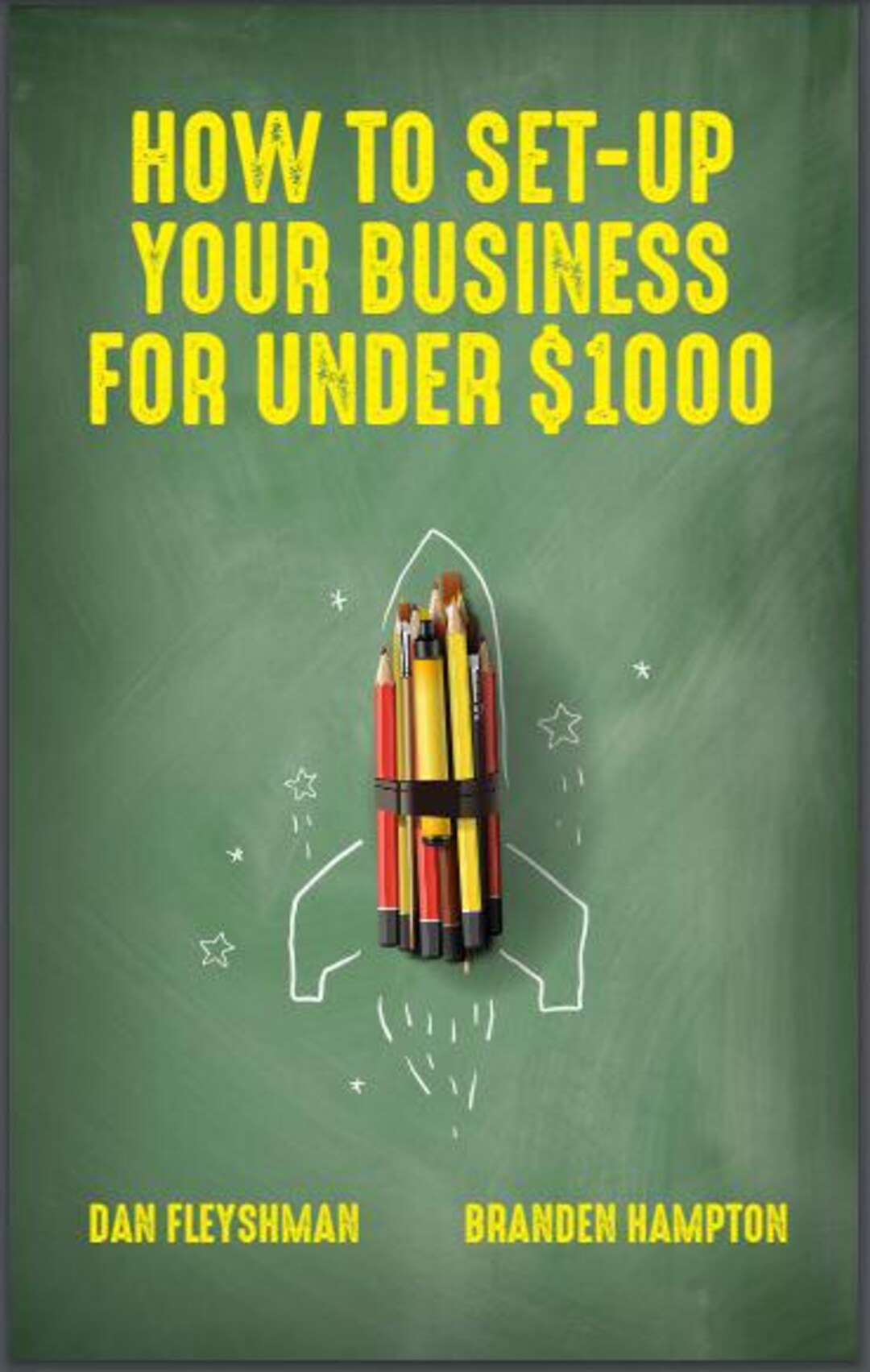 How to Set up Your Business for Under 1000 by Dan Fleyshman Ebook PDF ...
