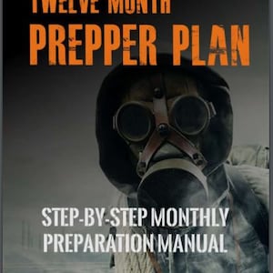 Twelve-month Prepper Plan by Dr. Prepper: Survival Guide, Disaster ...