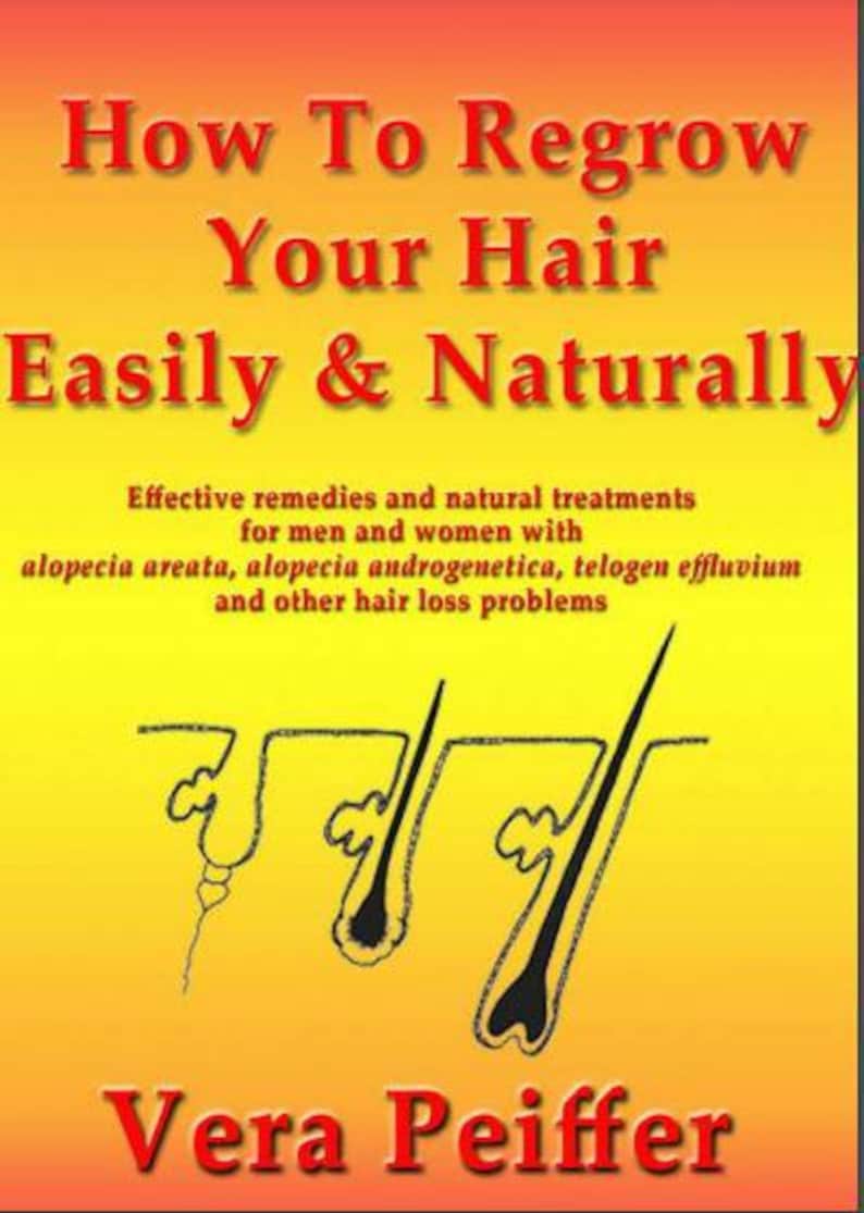 How to Regrow Your Hair Easily & Naturally PDF | Hair Growth Guide ...