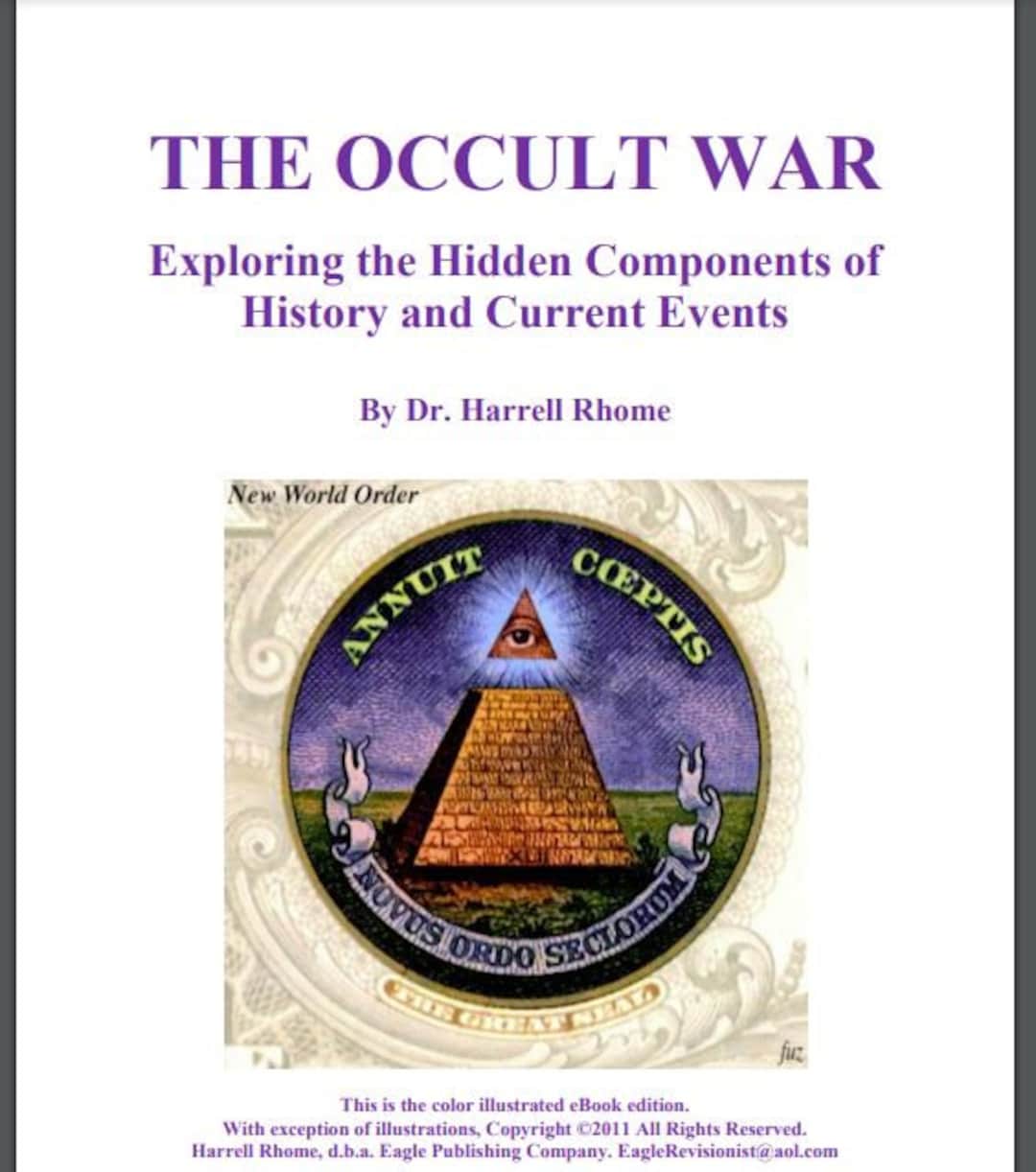 The Occult War: Exploring the Hidden Components of History and Current ...