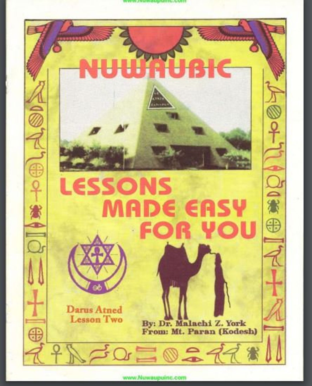 Nuwaubic Lessons Made Easy for You by Dr. Malaci Z. York Moorish ...