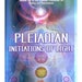 Pleiadian Initiations of Light by Christine Day Pleiadian Wisdom Spiritual Initiations Cosmic ...