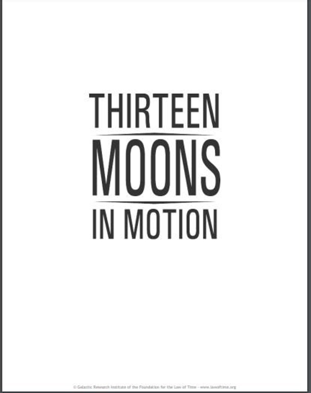 Thirteen Moons in Motion Lunar Calendar Indigenous Wisdom Nature ...