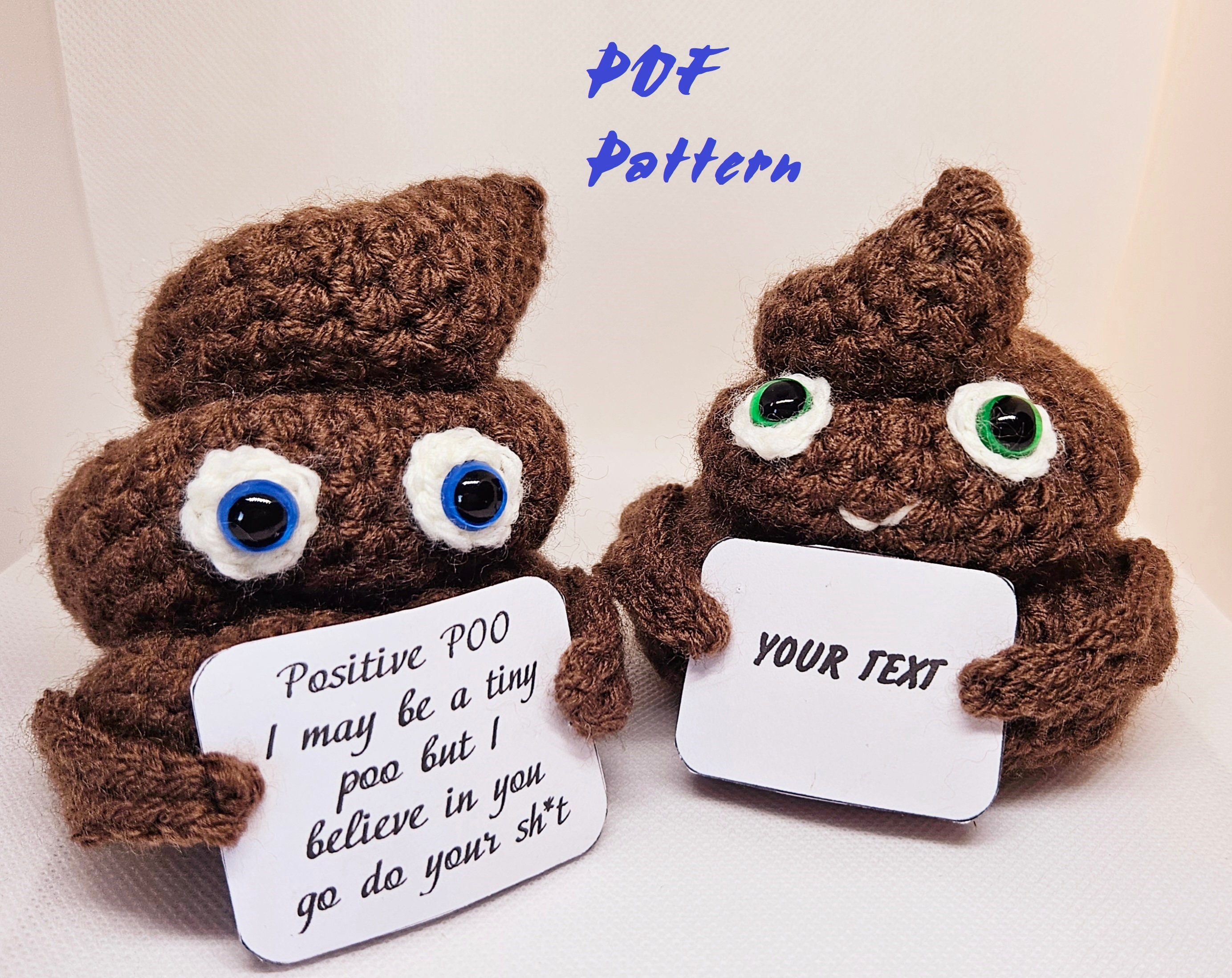 Positive POO Crochet PATTERN, Cute Poo Template, Best Gift, Crochet ...