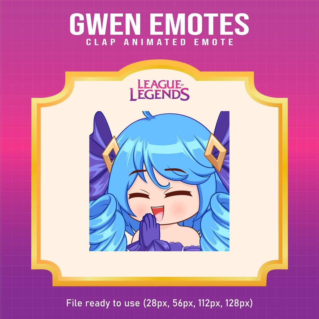 Gwen League of Legends Clap Emote for Twitch | League of Legends ...