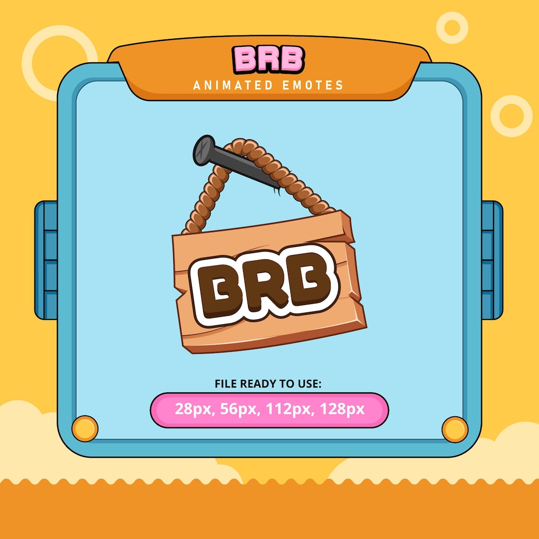 BRB Animated Emotes | Twitch Emotes | Kick Emotes | Emoji Discord ...
