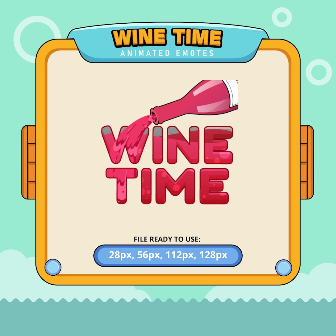 Wine Time Animated Emotes | Twitch Emotes | Kick Emotes | Emoji Discord ...