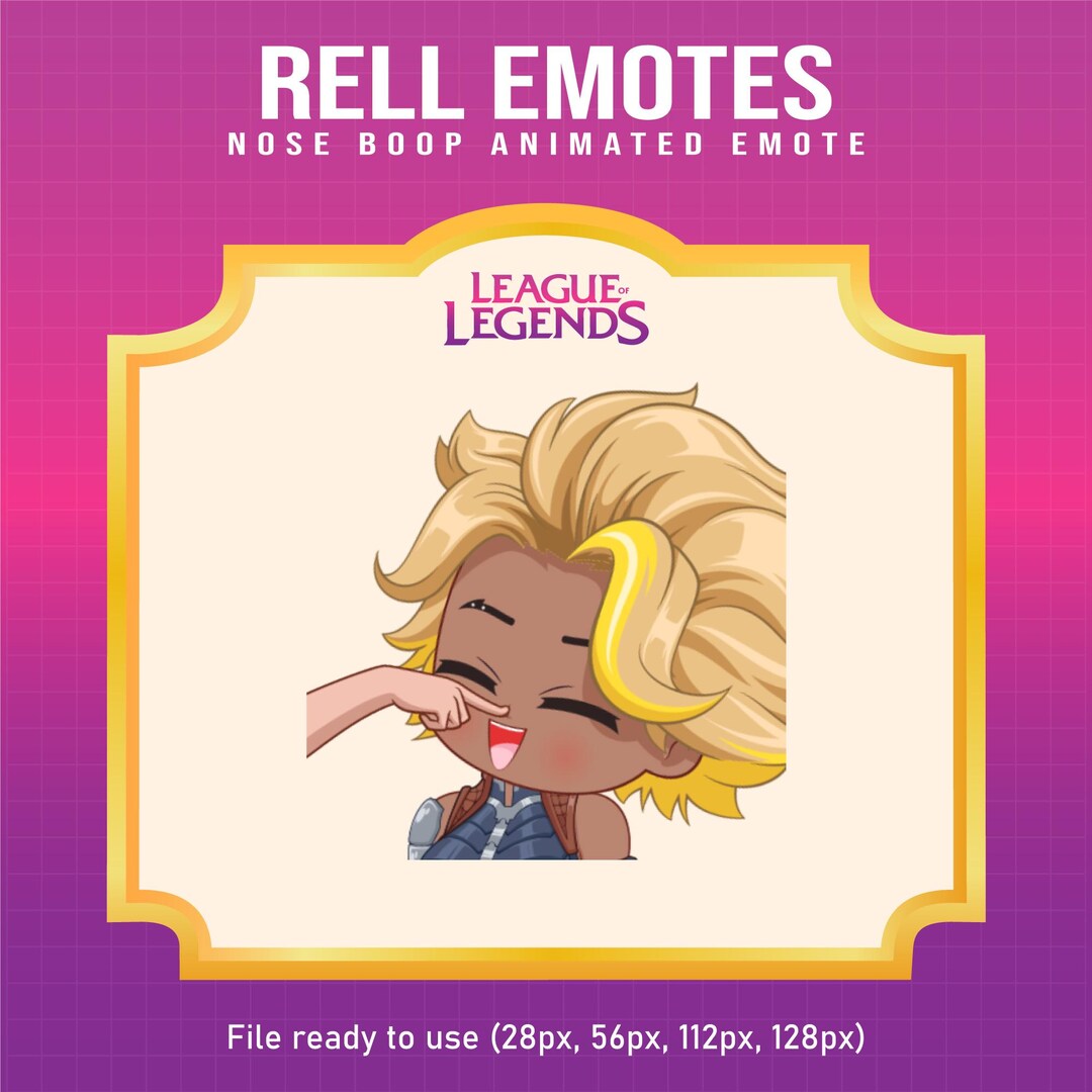 Rell League of Legends Nose Boop Emote for Twitch | League of Legends ...