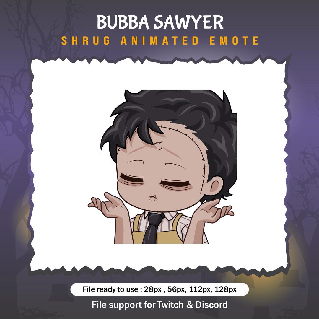 Bubba Sawyer Dead by Daylight Shrug Emotes / DBD Twitch Emote - Etsy