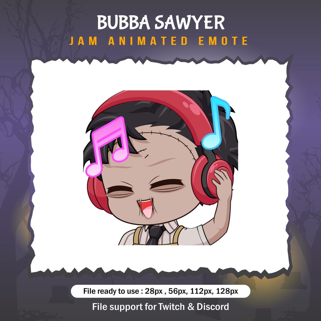 Bubba Sawyer Dead by Daylight Jam Emotes / DBD Twitch Emote - Etsy