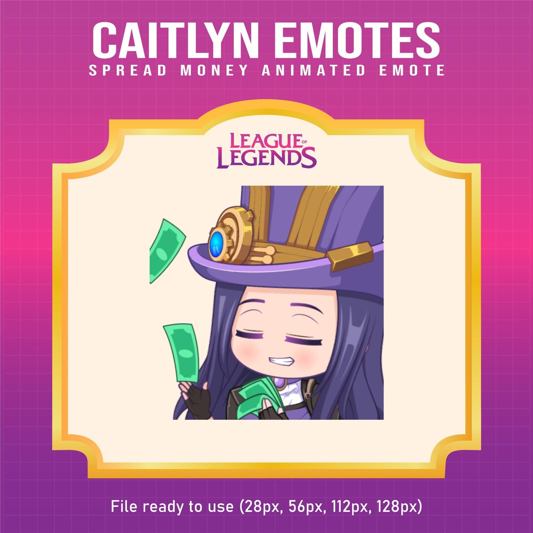 Caitlyn Spread Money Animated Emote for Twitch | League of Legends ...