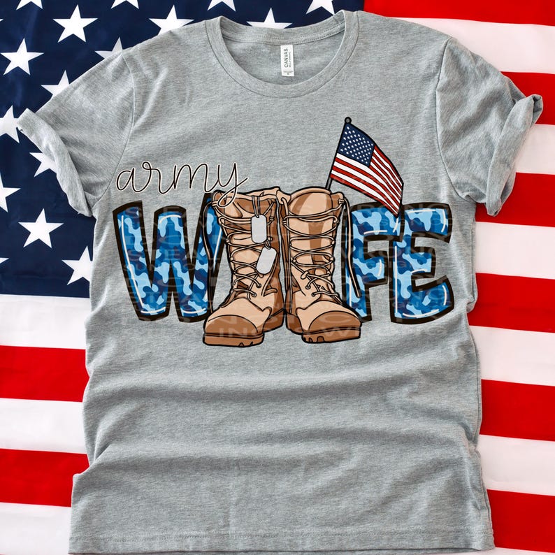 Army Wife Boots PNG: Patriotic Sublimation Design (digital Download) - Etsy