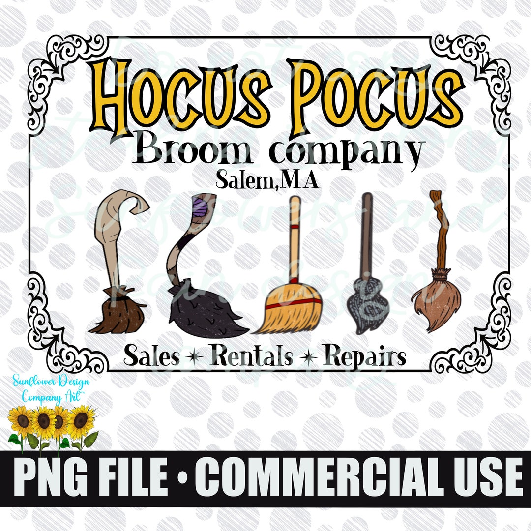 Hocus Pocus Broom Company. Png File for Sublimation T-shirts. - Etsy