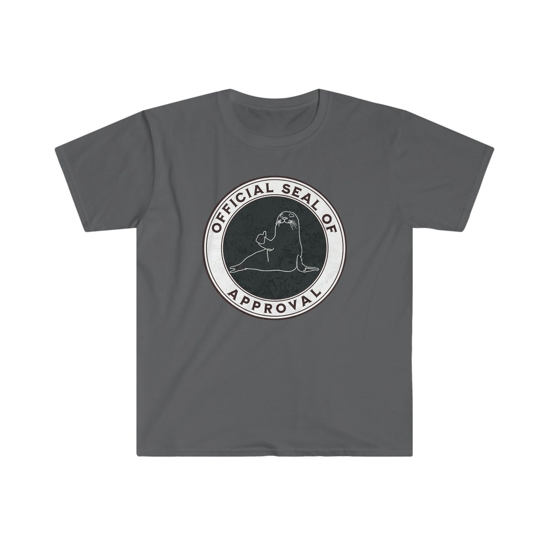 Seal of Approval Dad Joke Funny T-shirt - Etsy